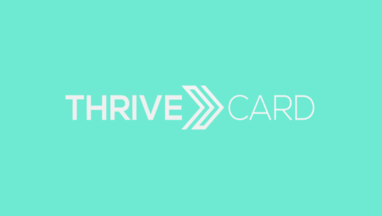 Introducing Thrive Card